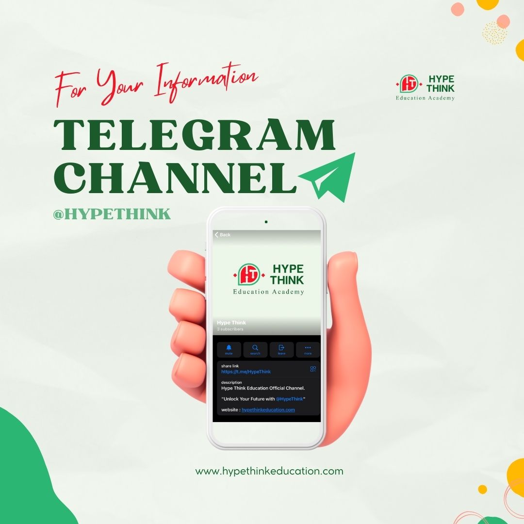 Join Telegram Channel For Update Information - Hype Think Education