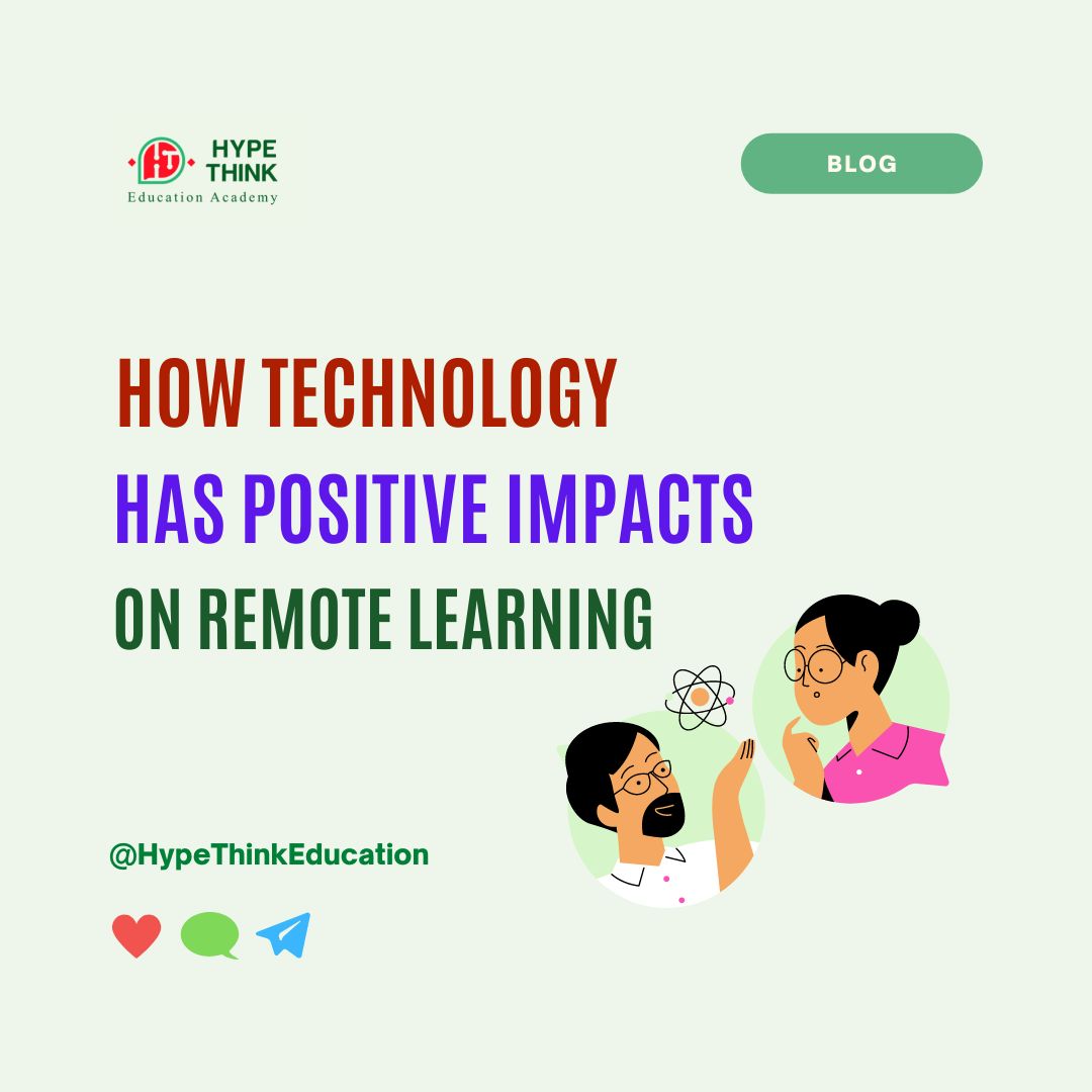 How technology has positive impacts on remote learning - Hype Think ...