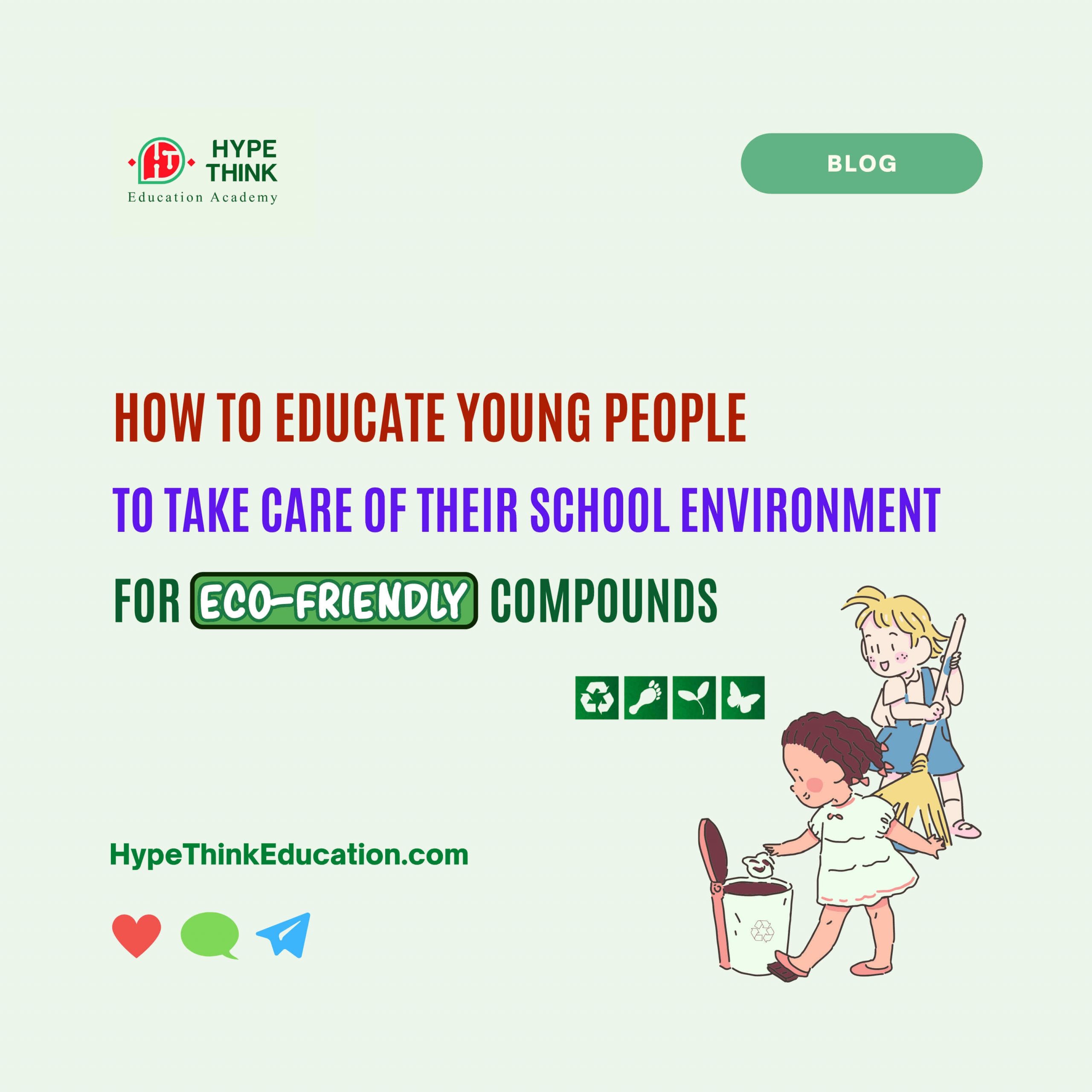 How to Educate the School for More Eco-friendly - Hype Think Education