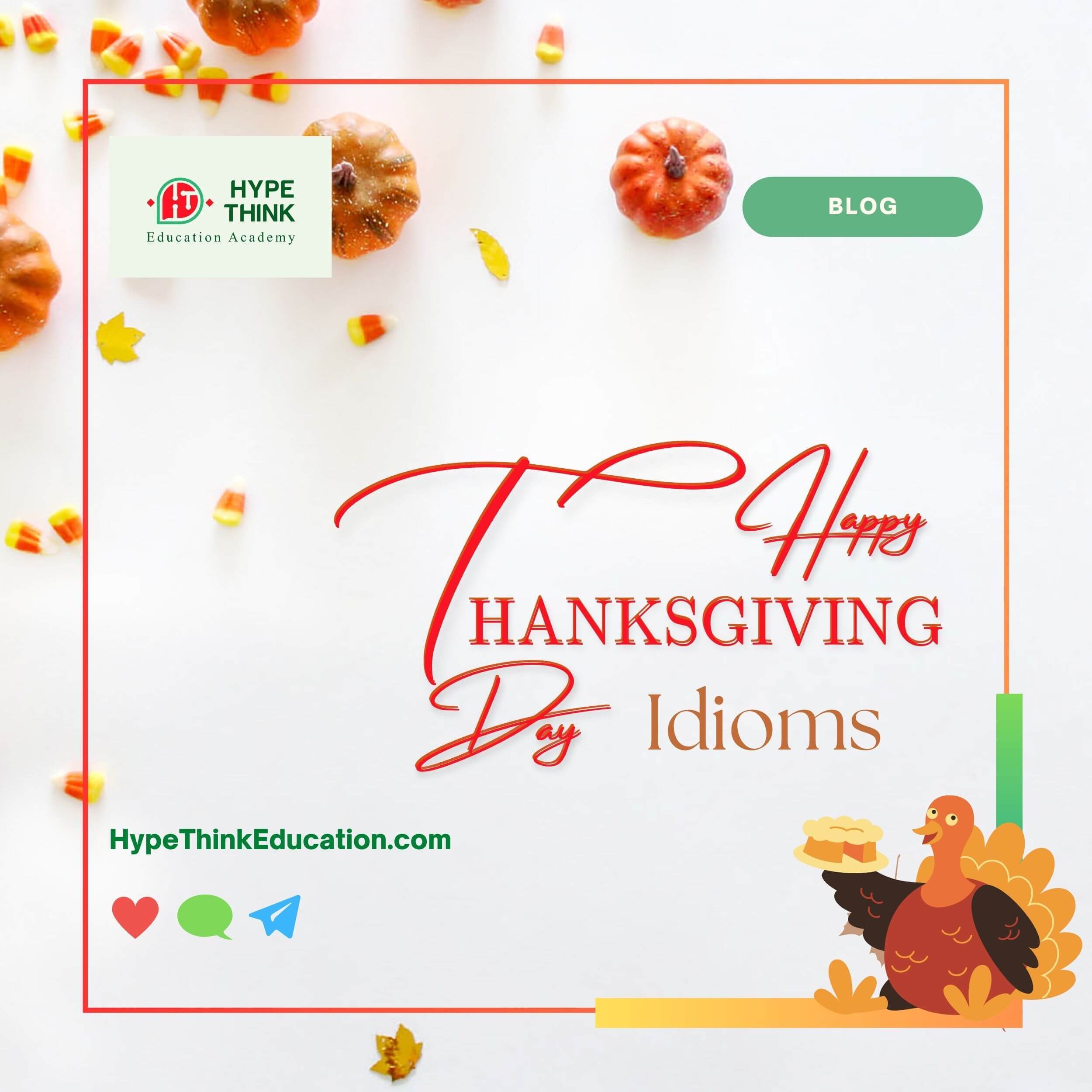 Thanksgiving idioms - Hype Think Education