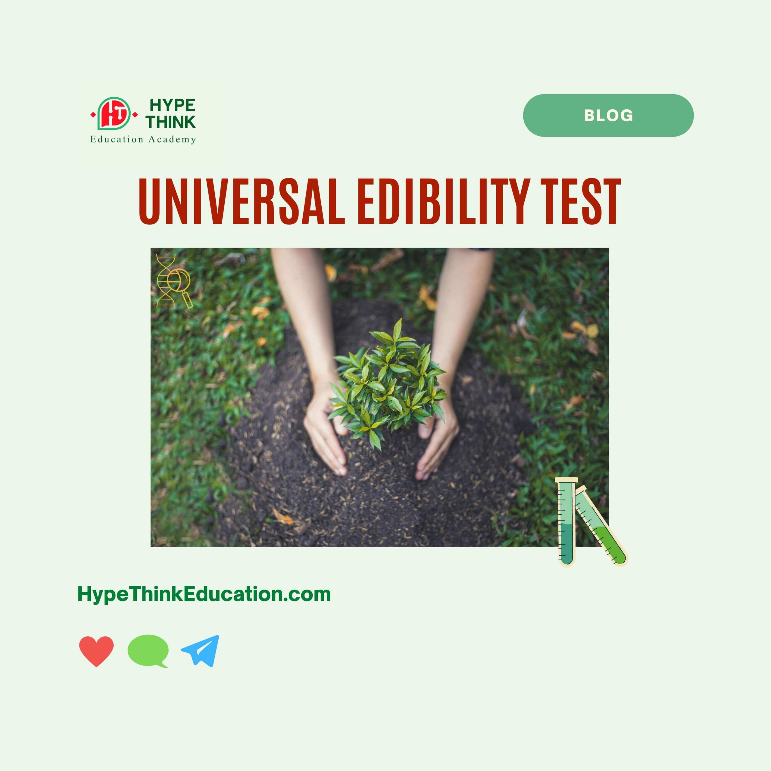 What is Universal Edibility Test? - Hype Think Education
