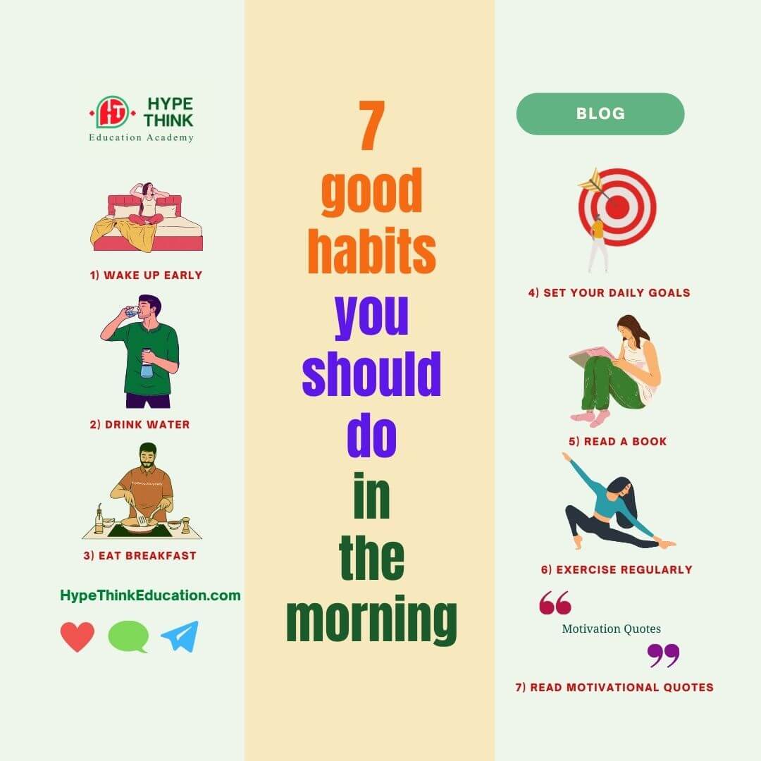 7 Good Habits You Should Do In The Morning Hype Think Education