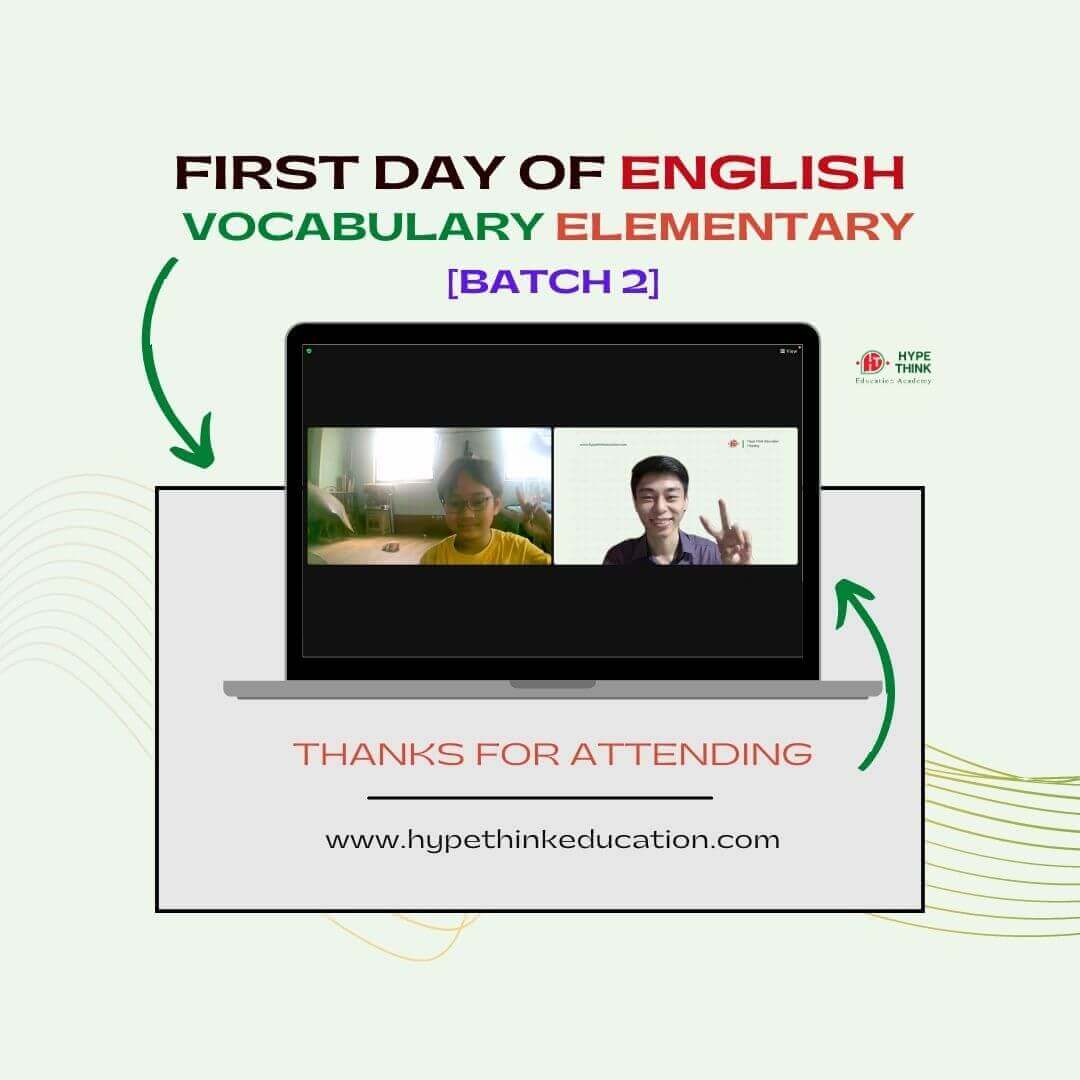 First Day of English Vocabulary for Elementary [Batch 2] - Hype Think ...