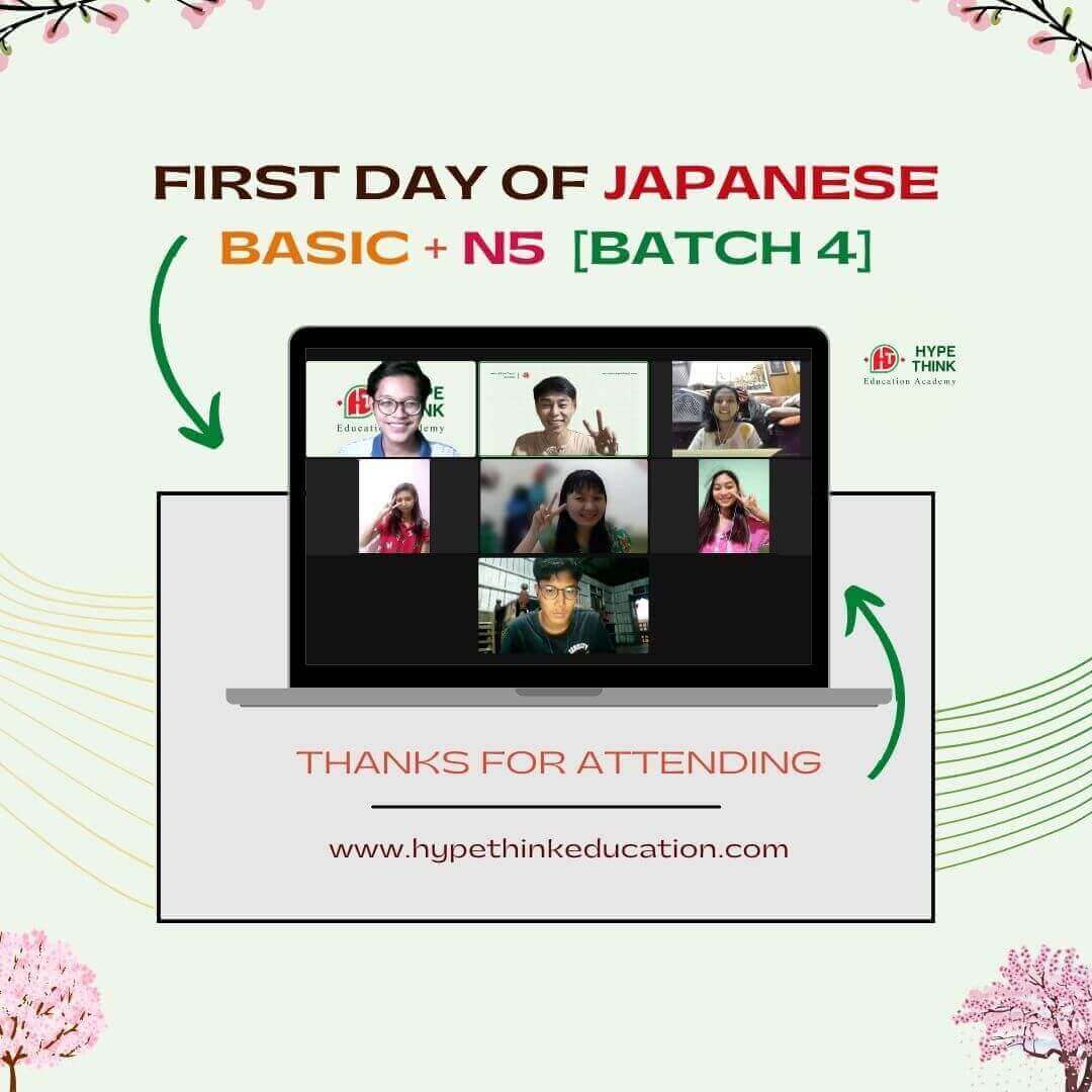 First Day of Japanese Basic + N5 [Batch 4] - Hype Think Education