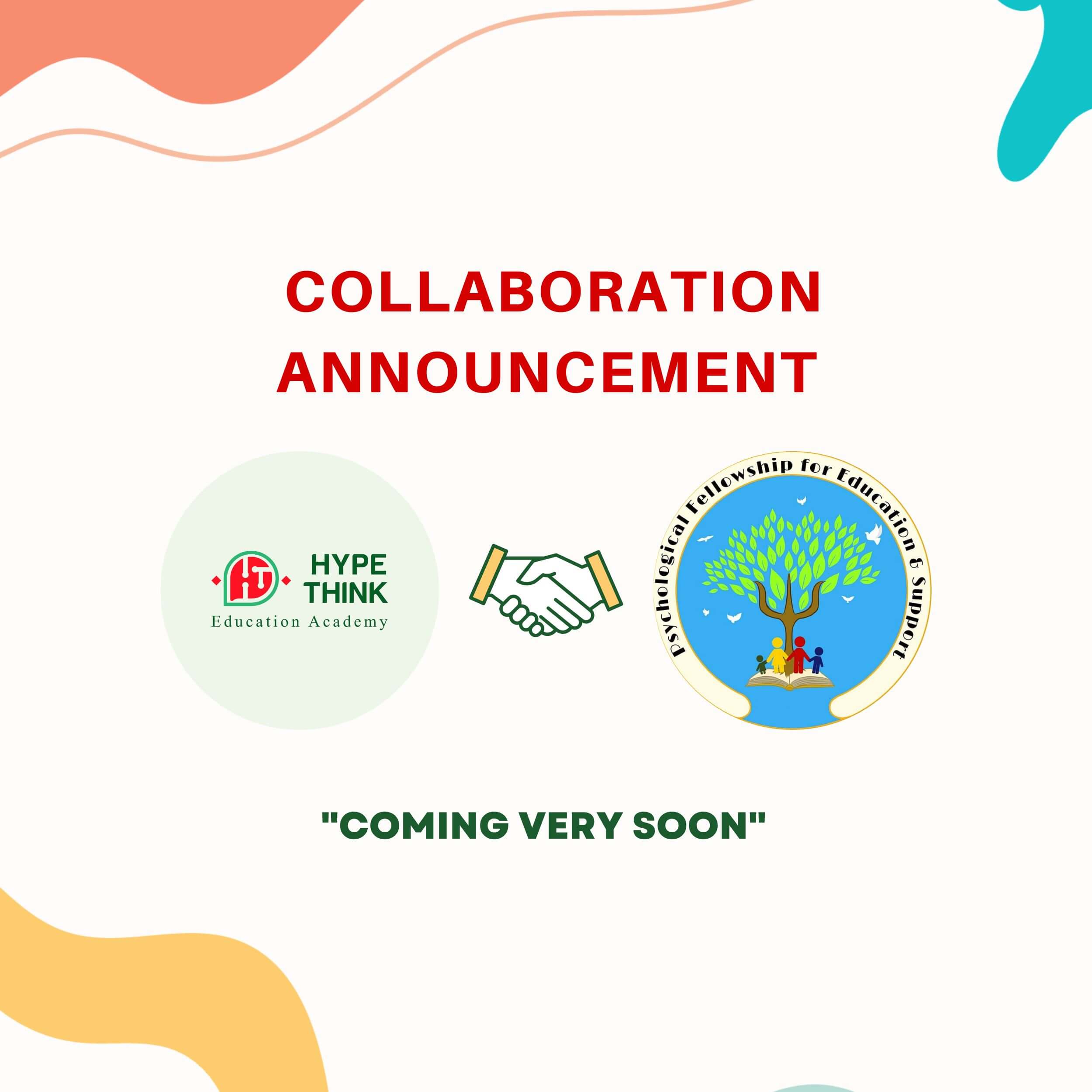 Collaboration Announcement Psychological Fellowship for Education and ...