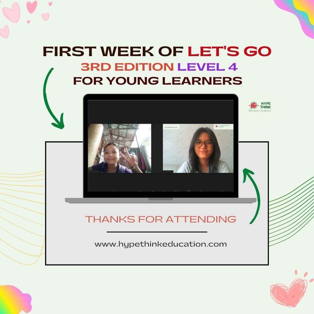 First Day of Let’s Go 3rd edition Level 4 for Young Learners - Hype Think Education