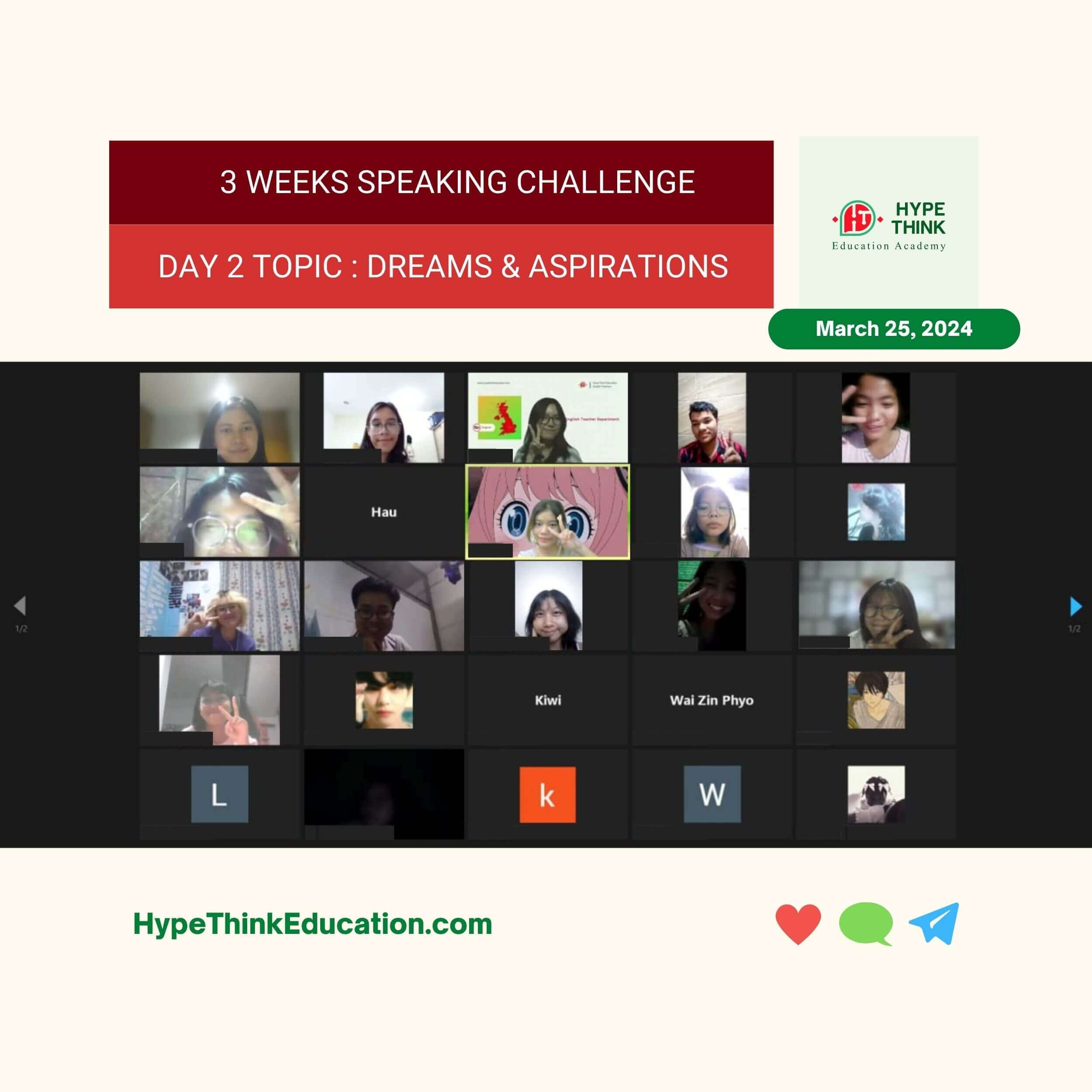 Day 2 Topic : Dreams & Aspirations "3 weeks Challenge" Speaking Free Club - Hype Think Education